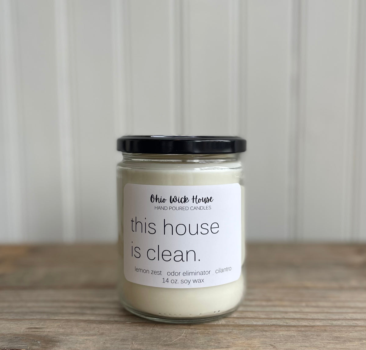 This House is Clean | All Natural Soy Candles - Ohio Made – Ohio Wick House